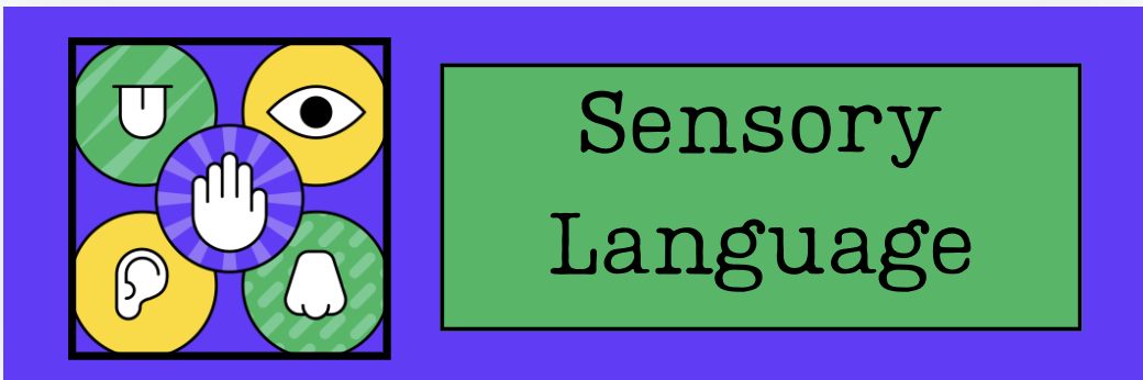 #5: Sensory Language | Westside Excellence in Youth