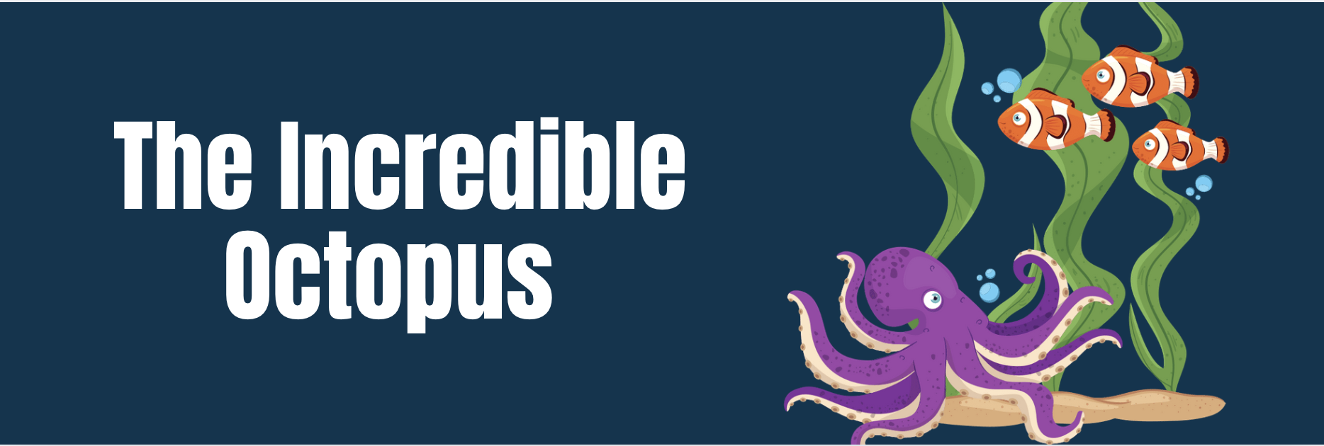 #84: The Incredible Octopus | Westside Excellence in Youth